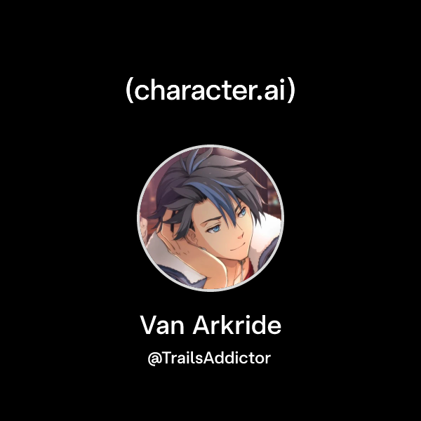Chat with Van Arkride | character.ai | AI Chat, Reimagined–Your Words ...
