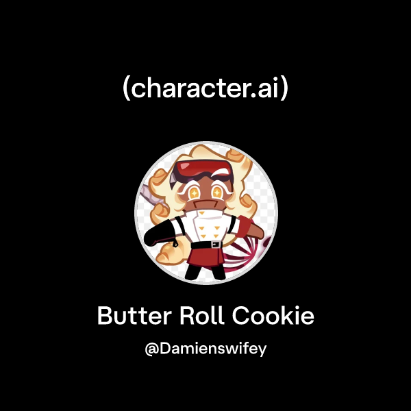 Chat with Butter Roll Cookie | character.ai | AI Chat, Reimagined–Your ...