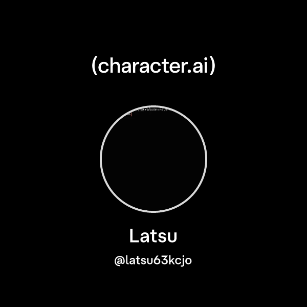 Chat with Latsu | character.ai | Personalized AI for every moment of ...