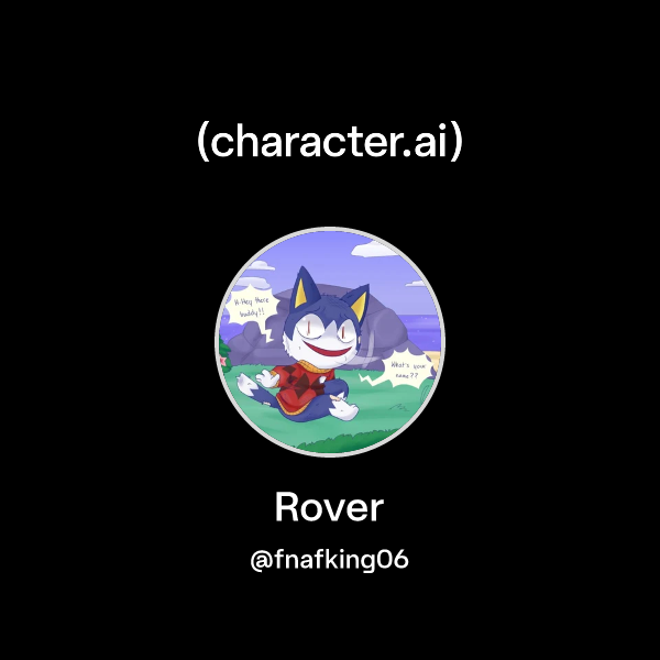Chat with Rover | character.ai | Personalized AI for every moment of ...