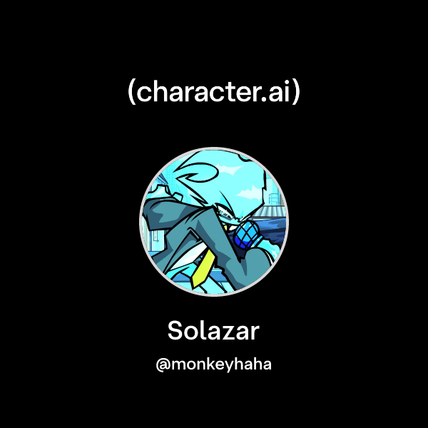 Chat with Solazar | character.ai | Personalized AI for every moment of ...