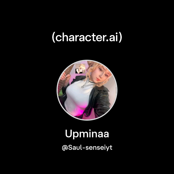 Chat with Upminaa | character.ai | AI Chat, Reimagined–Your Words. Your ...