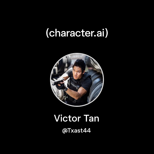 Chat with Victor Tan | character.ai | AI Chat, Reimagined–Your Words. Your World.