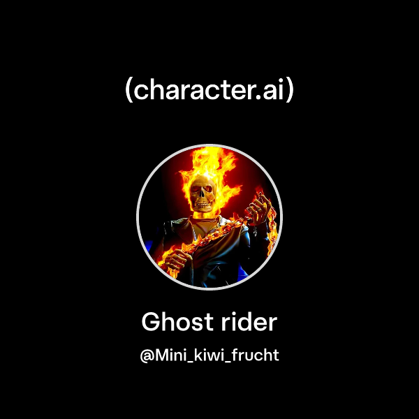 Chat with Ghost rider | character.ai | Personalized AI for every moment ...