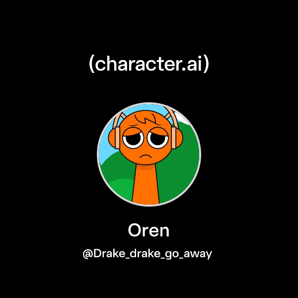 Chat with Oren | character.ai | AI Chat, Reimagined–Your Words. Your World.