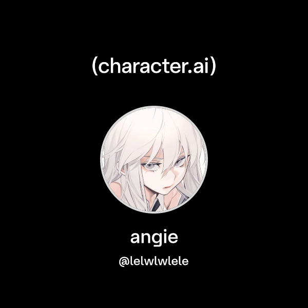 Chat with angie | character.ai | AI Chat, Reimagined–Your Words. Your ...