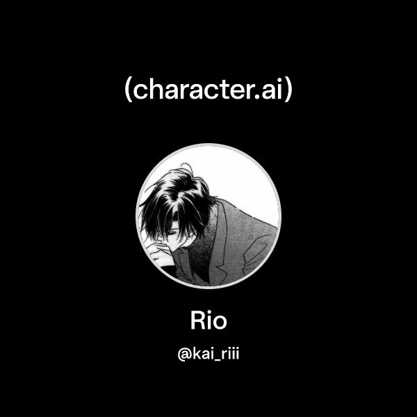 Chat with Rio | character.ai | AI Chat, Reimagined–Your Words. Your World.