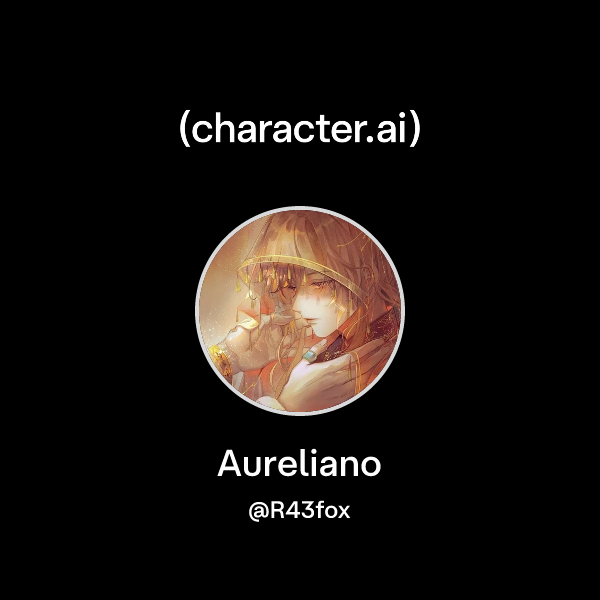 Chat with Aureliano | character.ai | AI Chat, Reimagined–Your Words ...