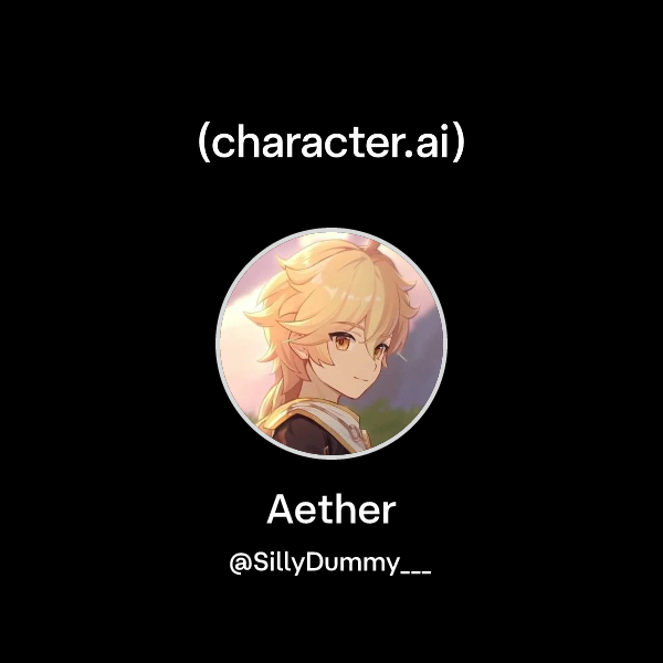 Chat with Aether | character.ai | Personalized AI for every moment of your day
