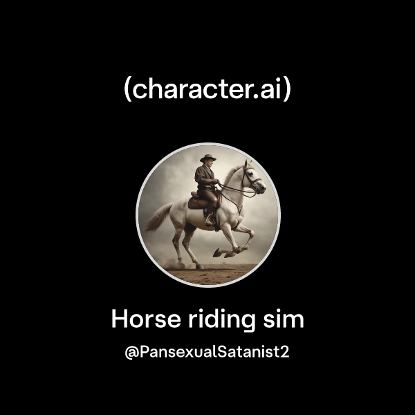 Chat with Horse riding sim | character.ai | AI Chat, Reimagined–Your ...