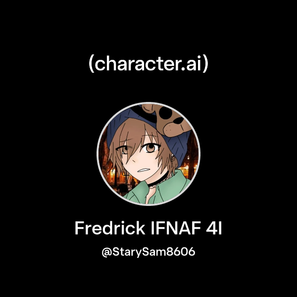 Chat with Fredrick IFNAF 4I | character.ai | Personalized AI for every ...