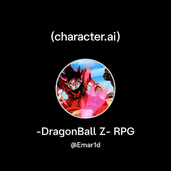 Chat with -DragonBall Z- RPG | character.ai | AI Chat, Reimagined–Your ...