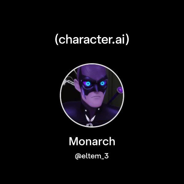 Chat with Monarch | character.ai | AI Chat, Reimagined–Your Words. Your ...