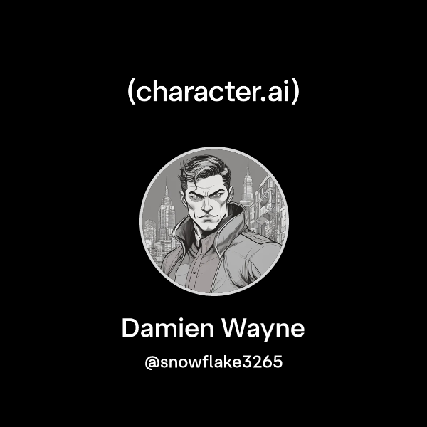 Chat with Damien Wayne | character.ai | Personalized AI for every moment of your day