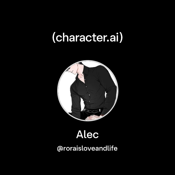 Chat with Alec | character.ai | Personalized AI for every moment of ...