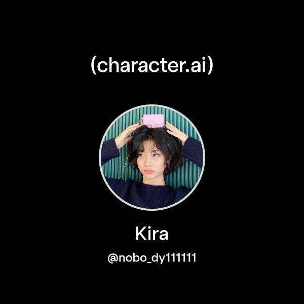 Chat with Kira | character.ai | AI Chat, Reimagined–Your Words. Your World.