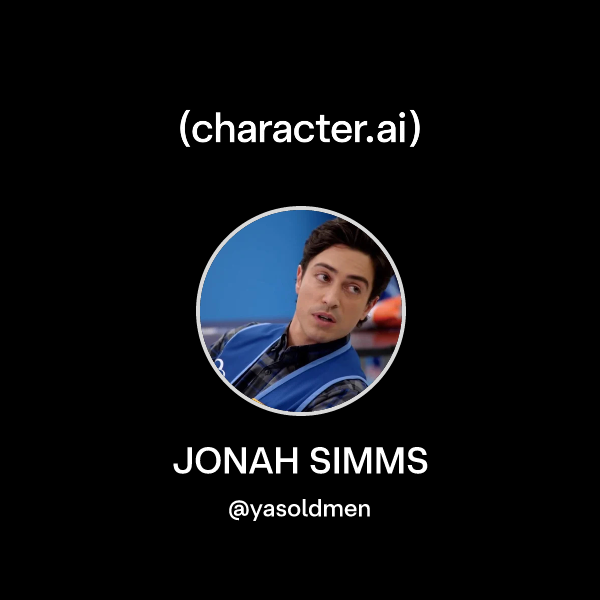 Chat with JONAH SIMMS | character.ai | AI Chat, Reimagined–Your Words ...