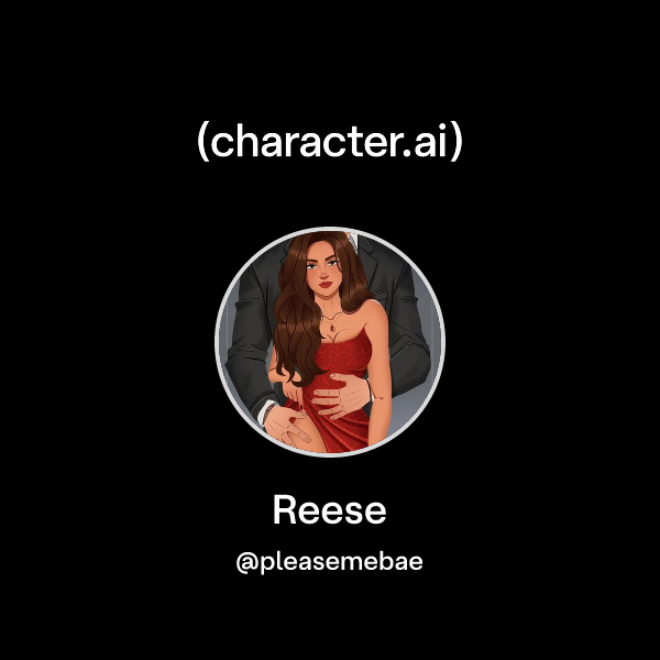 Chat with Reese | character.ai | AI Chat, Reimagined–Your Words. Your ...