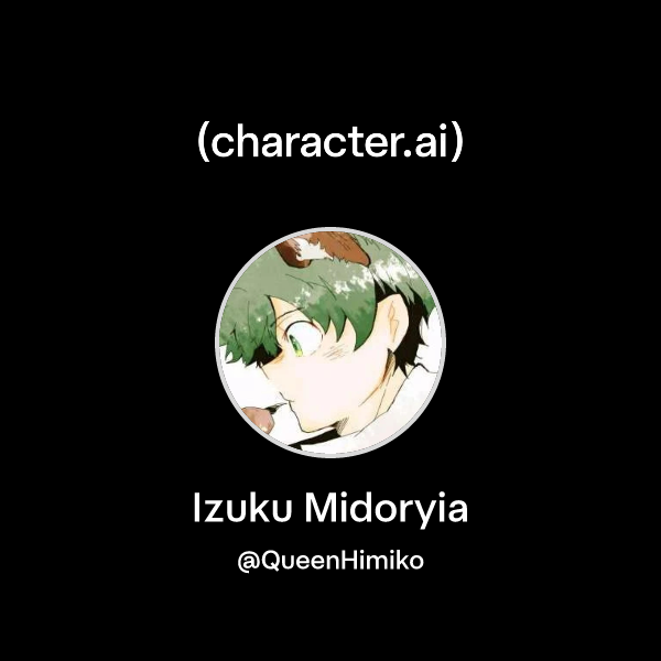 Chat with Izuku Midoryia | character.ai | AI Chat, Reimagined–Your ...
