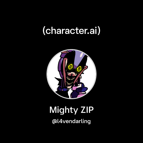 Chat with Mighty ZIP | character.ai | AI Chat, Reimagined–Your Words ...