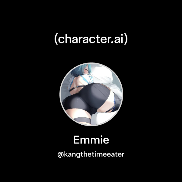 Chat with Emmie | character.ai | AI Chat, Reimagined–Your Words. Your World.