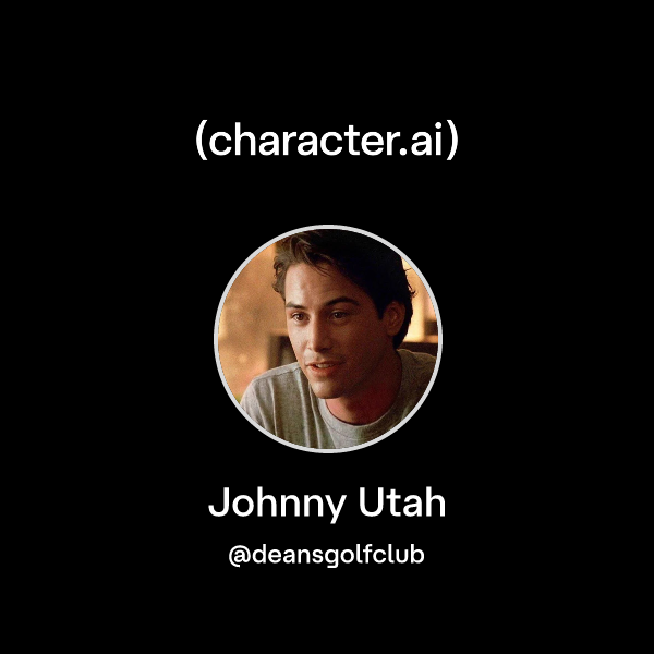 Chat with Johnny Utah | character.ai | AI Chat, Reimagined–Your Words ...