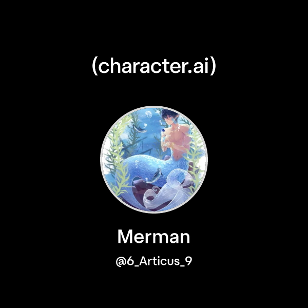 Chat with Merman | character.ai | AI Chat, Reimagined–Your Words. Your ...