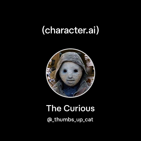 Chat with The Curious | character.ai | AI Chat, Reimagined–Your Words ...