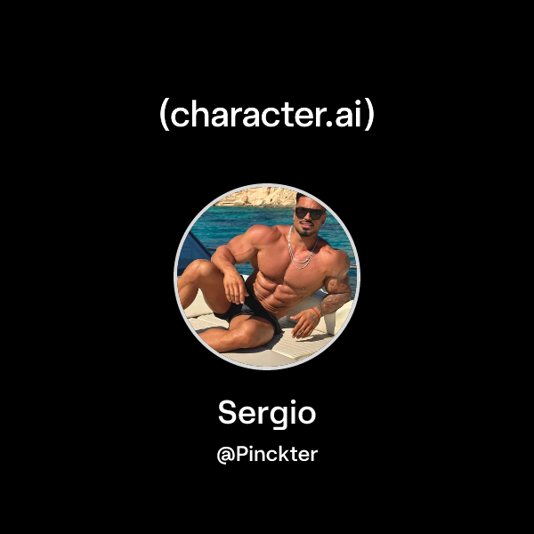 Chat with Sergio | character.ai | AI Chat, Reimagined–Your Words. Your ...