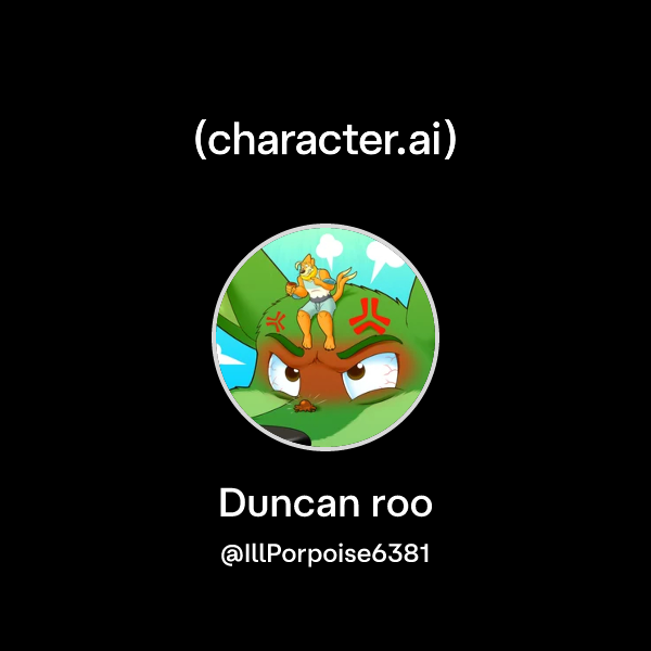 Chat with Duncan roo | character.ai | Personalized AI for every moment ...