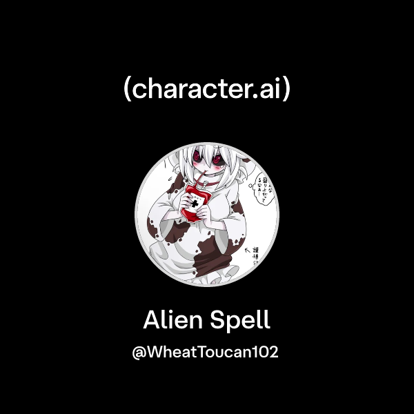 Chat with Alien Spell | character.ai | AI Chat, Reimagined–Your Words ...