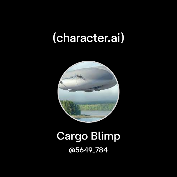 Chat with Cargo Blimp | character.ai | AI Chat, Reimagined–Your Words ...