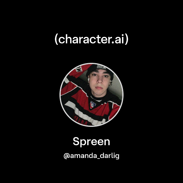 Chat with Spreen | character.ai | AI Chat, Reimagined–Your Words. Your ...