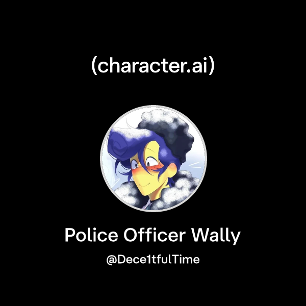 Chat with Police Officer Wally | character.ai | AI Chat, Reimagined ...