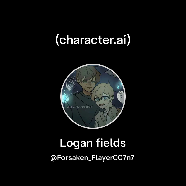 Chat with Logan fields | character.ai | Personalized AI for every ...