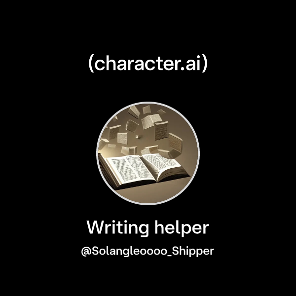 Chat with Writing helper | character.ai | AI Chat, Reimagined–Your ...