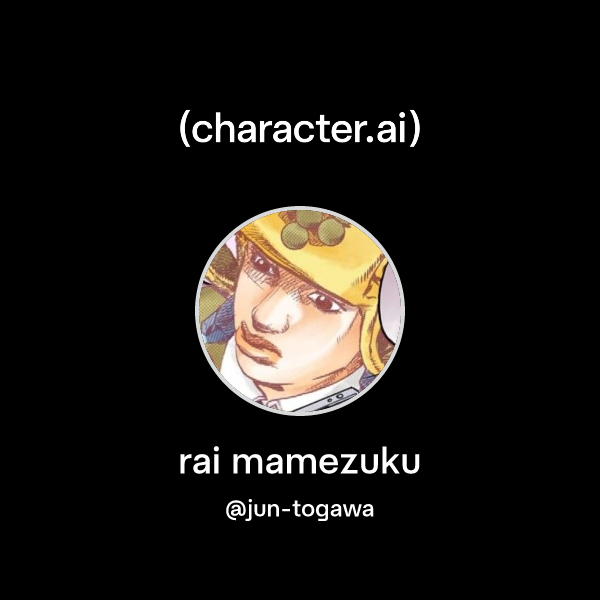 Chat with rai mamezuku | character.ai | Personalized AI for every ...