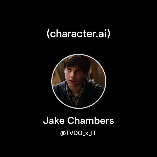 Chat with Jake Chambers | character.ai | Personalized AI for every moment of your day