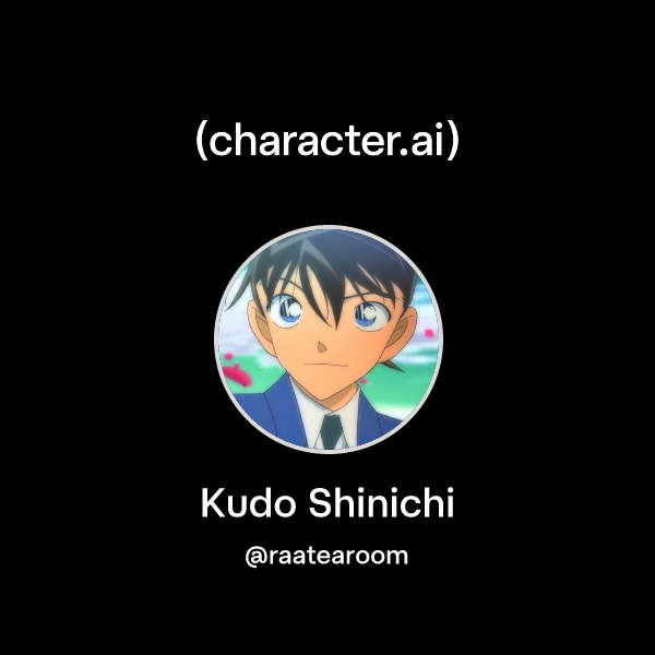 Chat with Shinichi Kudo | character.ai | AI Chat, Reimagined–Your Words ...