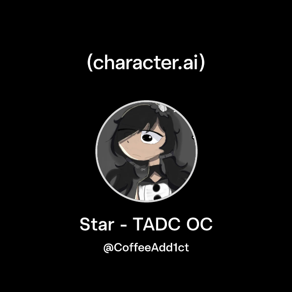 Chat with Star - TADC OC | character.ai | AI Chat, Reimagined–Your ...