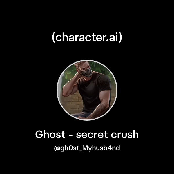 Chat with Ghost - secret crush | character.ai | AI Chat, Reimagined ...