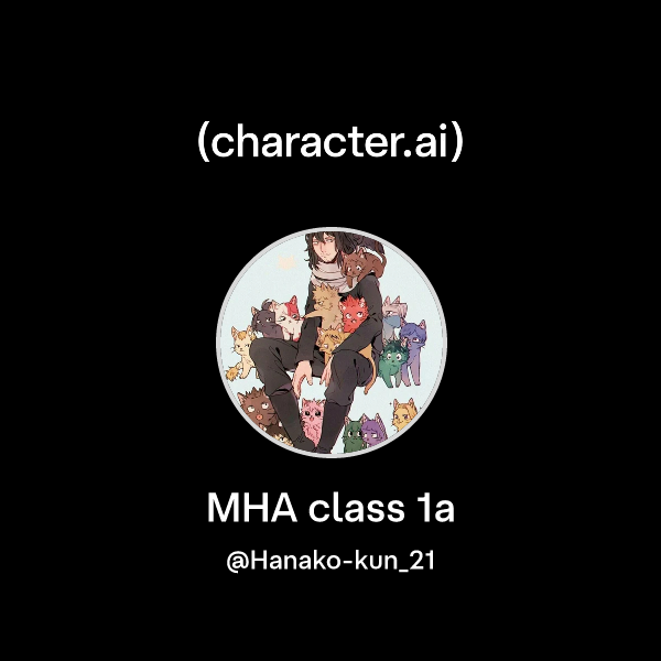 Chat with MHA class 1a | character.ai | AI Chat, Reimagined–Your Words ...