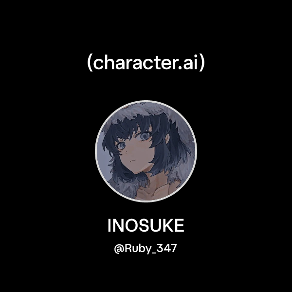 Chat with INOSUKE | character.ai | Personalized AI for every moment of ...