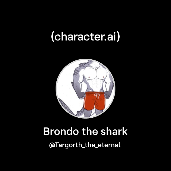 Chat with Brondo the shark | character.ai | AI Chat, Reimagined–Your ...