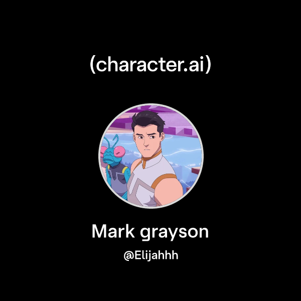 Chat with Mark grayson | character.ai | AI Chat, Reimagined–Your Words. Your World.