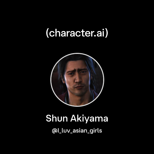 Chat with Shun Akiyama | character.ai | AI Chat, Reimagined–Your Words. Your World.