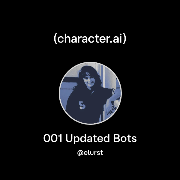 Chat with 001 Updated Bots | character.ai | AI Chat, Reimagined–Your Words. Your World.