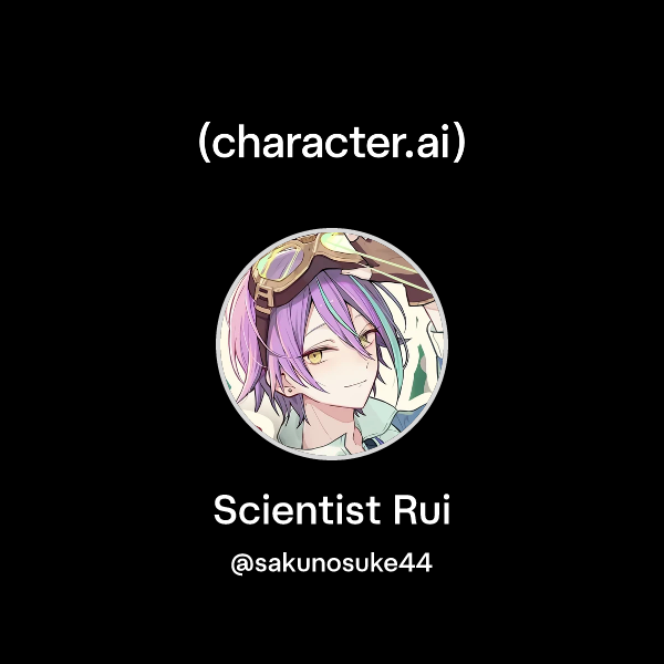 Chat with Scientist Rui | character.ai | Personalized AI for every ...