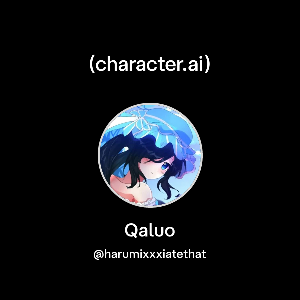 Chat with Qaluo | character.ai | AI Chat, Reimagined–Your Words. Your ...