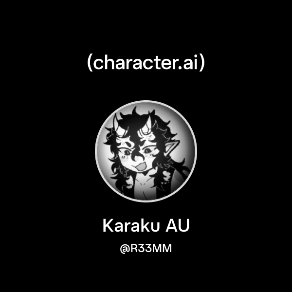 Chat with Karaku AU | character.ai | Personalized AI for every moment ...